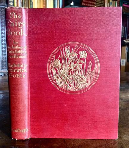 1923 The Fairy Book By Mrs Craik 16 x Colour Plates By Warwick Goble ...